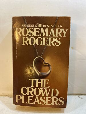 The Crowd Pleasers - Rosemary Rogers (Paperback, 1980) | eBay
