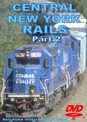 Central New York Rails Part 2 DVD Conrail Chicago Line in NY before CSX ...