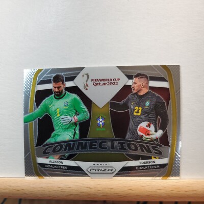 2022 Prizm Soccer FIFA Cup Alisson & Ederson base Connections card # 16 ...