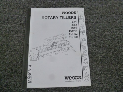 Woods TS44 TS52 TS60 TSR44 TSR52 TSR60 Rotary Tiller Owner Operator Manual | eBay