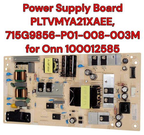 Onn PLTVMYA21XAEE Power Supply Board 715G9856-P01-008-003M for ...