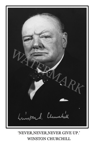 Sir WInston Churchill signed 12x18 inch photograph poster- Top Quality ...