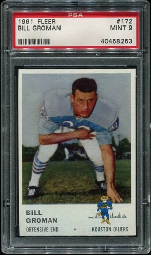 1961 Fleer Football Card #172 ~Bill Groman~ Houston Oilers AFL ~ Graded ...