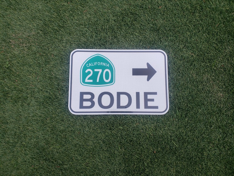 BODIE California Hwy 270 route road sign, California, Ghost town, CA ...