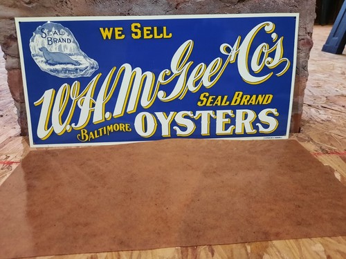 NEW OLD STOCK NOS EMBOSSED WH MCGEE OYSTERS TIN METAL SIGN MCA SIGN ...