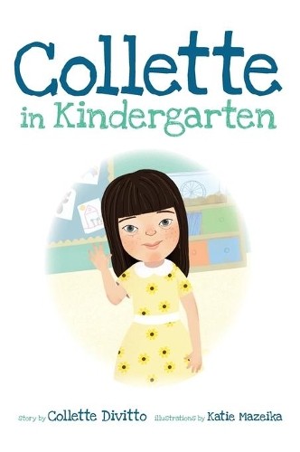 Collette Divitto Collette in Kindergarten (Hardback) (UK IMPORT ...
