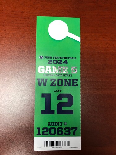 Penn State PSU vs Ohio State OSU Parking Pass Lot 12 - 11/02/24 W Zone ...
