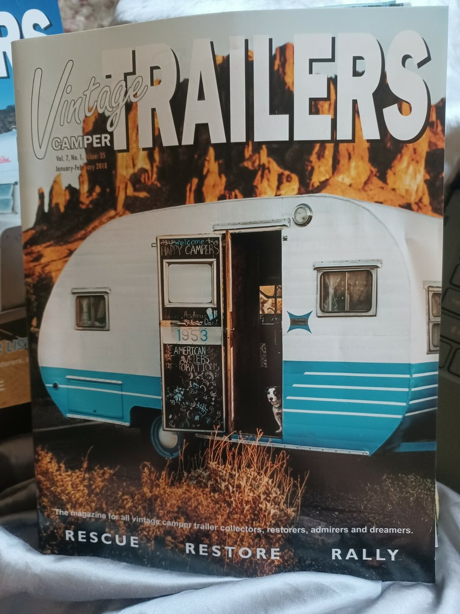 Vintage Trailers Magazine Man Cave: Vintage Camper Refurbishment
