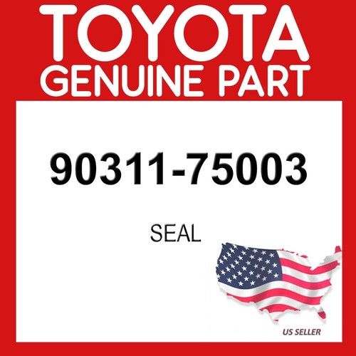 TOYOTA GENUINE 90311-75003 SEAL OEM | eBay