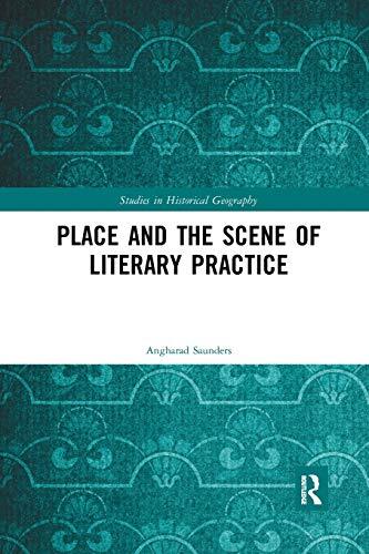 Place and the Scene of Literary Practice (Studi, Saunders.. | eBay