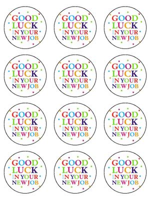 12 x 2" Good Luck New Job PRE-CUT PREMIUM RICE PAPER Cupcake Toppers ...