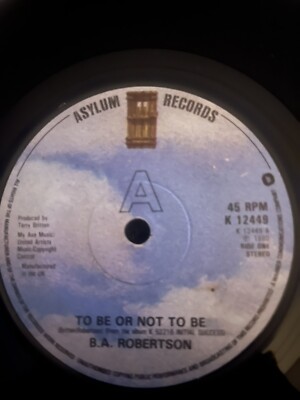 BA Robertson To Be Or Not To Me 7 Inch Vinyl 1980 | eBay UK