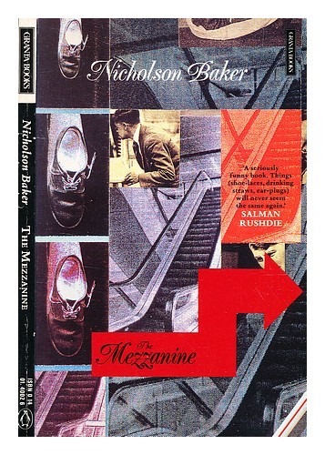 BAKER, NICHOLSON The mezzanine / Nicholson Baker 1990 Paperback | eBay