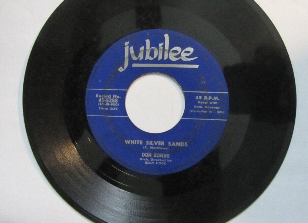Don Rondo 45rpm Jubilee Records 45-5288 White Silver Sands | eBay