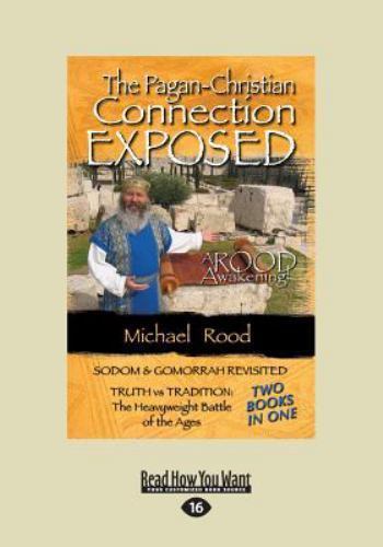 Pagan-Christian Connection Exposed by Michael Rood (2013, Trade ...