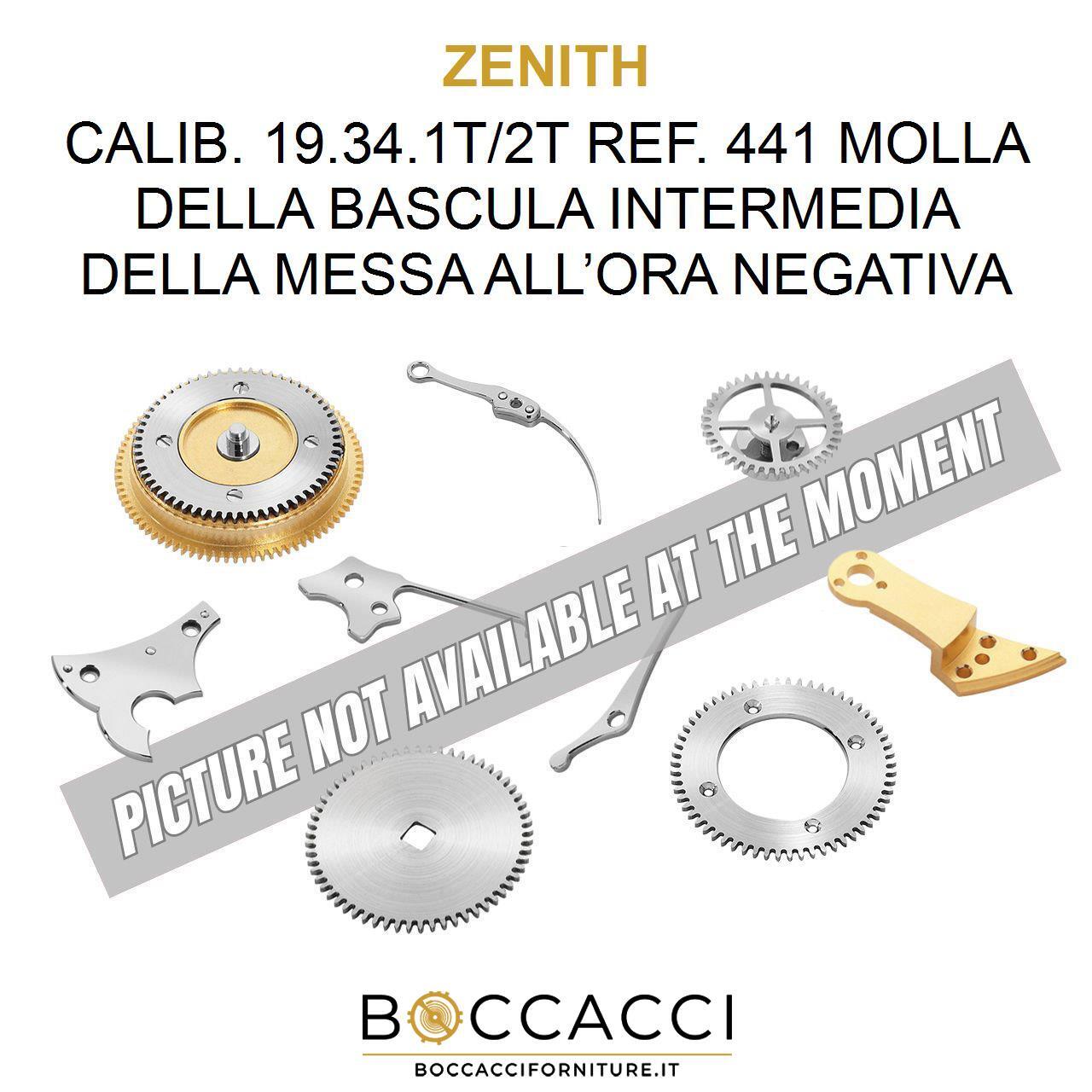 ZENITH CALIB. 19.34.1T/2T REF. 441 MOLLA DELLA BASCULA INTERMEDIA DELLA ...
