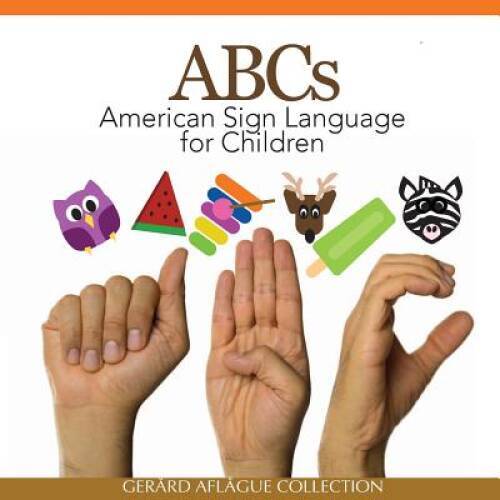 ABCs American Sign Language for Children - Paperback - ACCEPTABLE ...