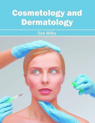 Cosmetology and Dermatology by Deb Willis (2016, Hardcover) for sale ...