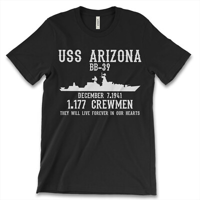 USS Arizona BB-39 December 7.1941 Crewmen New Men's Shirt They Will ...