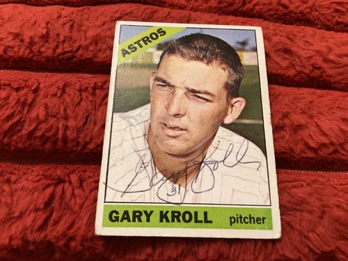 GARY KROLL 1966 TOPPS SIGNED CARD #548 HOUSTON ASTROS PITCHER/FREE ...