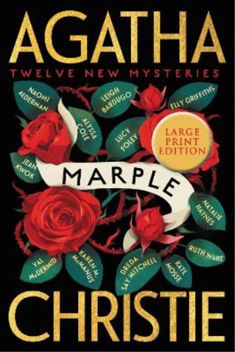 Dreda Say Mitchell Leigh Bardugo Naomi Alderman Jean Kwo Marple: Twelve ...