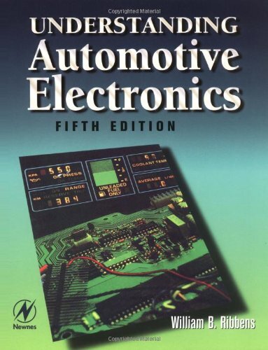 Understanding Automotive Electronics by William B. Ribbens (1998, Trade ...