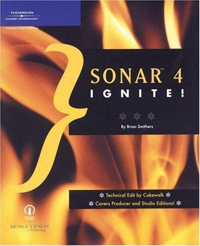 Sonar 4 Ignite! by Brian Smithers (2004, Trade Paperback) for sale ...