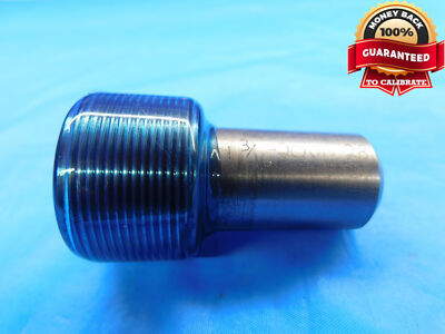 1 3/16 20 UN 2B THREAD PLUG GAGE 1.1875 NO GO ONLY P.D. = 1.1611 2B OR ...