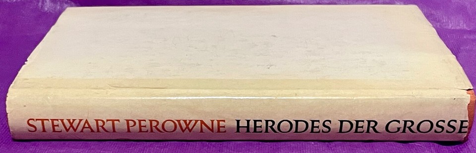 Herodes Der Grosse by Stewart Perowne (1957, Hardcover, German Edition ...
