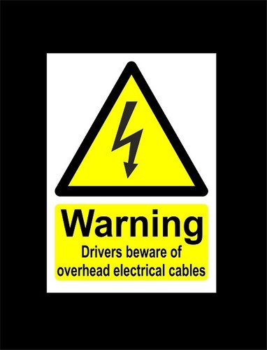 WARNING DRIVERS BEWARE OF OVERHEAD ELECTRICAL CABLES sign or sticker ...