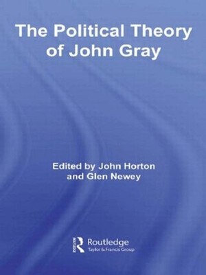 The Political Theory of John Gray by Glen Newey (English) Paperback ...