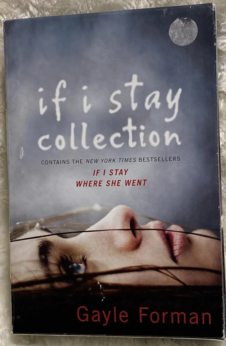 If I Stay Gayle Forman