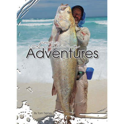 Australian Fishing Network Fishing Guide Tom Tierney's Angling ...