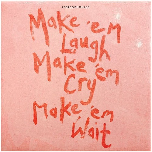 Audio Cd Stereophonics - Make 'Em Laugh, Make 'Em Cry, Make 'Em Wait ...