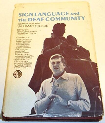 Sign Language and the Deaf Community Essays in Honor of William C ...