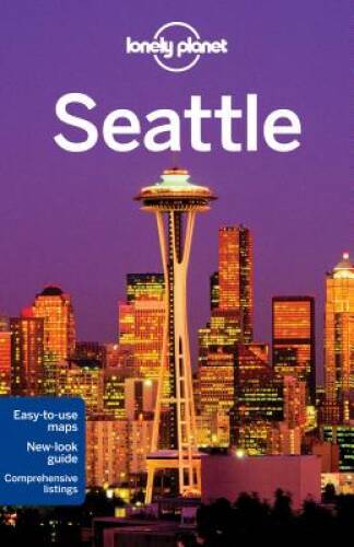 Lonely Planet Seattle (Travel Guide) - Paperback By Lonely Planet ...