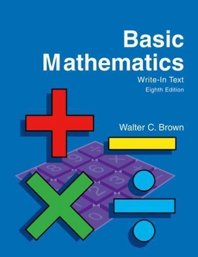 Basic Mathematics by Walter C. Brown (2009, Trade Paperback) for sale ...