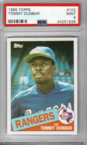 1985 Topps #102 - Tommy DUNBAR - PSA 9+++ Rangers | eBay