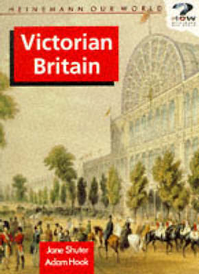 Victorian Britain by Witherby, Jane Shuter, Adam Hook (Paperback, 1992 ...