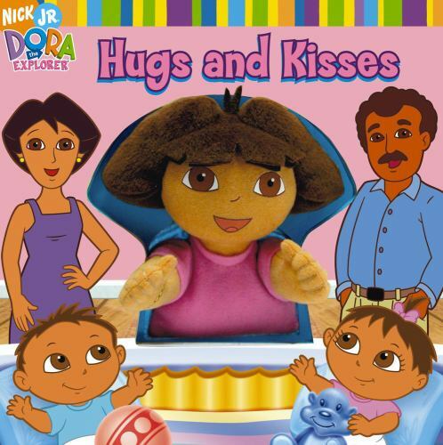 Dora the Explorer Ser.: Hugs and Kisses by Christine Ricci (2005 ...