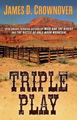 Triple Play by James D. Crownover (2016, Hardcover) for sale online | eBay