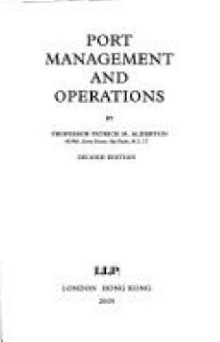 Port Management and Operations by Patrick M. Alderton (2005, Hardcover ...