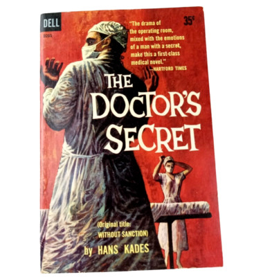 1959 THE DOCTOR'S SECRET Hans Kades Vintage Pulp Fiction 1st Edition PB ...