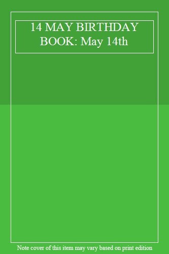 14 MAY BIRTHDAY BOOK: May 14th | eBay