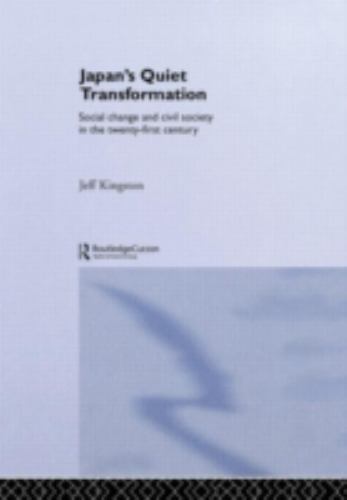 Asia's Transformations Ser.: Japan's Quiet Transformation : Social ...