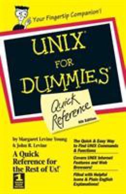 UNIX for Dummies Quick Reference by John R. Levine and Margaret Levine ...