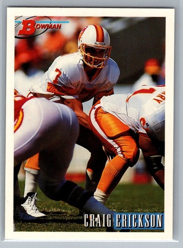 1993 TOPPS BOWMAN CARD # 204 Craig Erickson - Tampa Bay Buccaneers | eBay