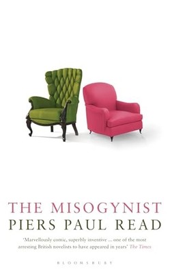 The Misogynist by Read, Piers Paul Hardback Book The Fast Free Shipping ...