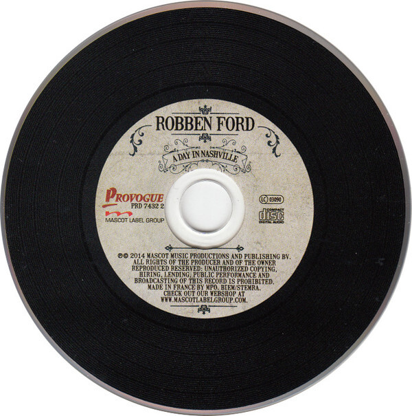 Robben Ford - A Day In Nashville (CD, Album) | eBay