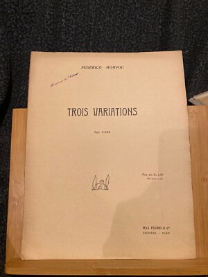Frederico Mompou Trois variations pour piano partition éditions Max ...